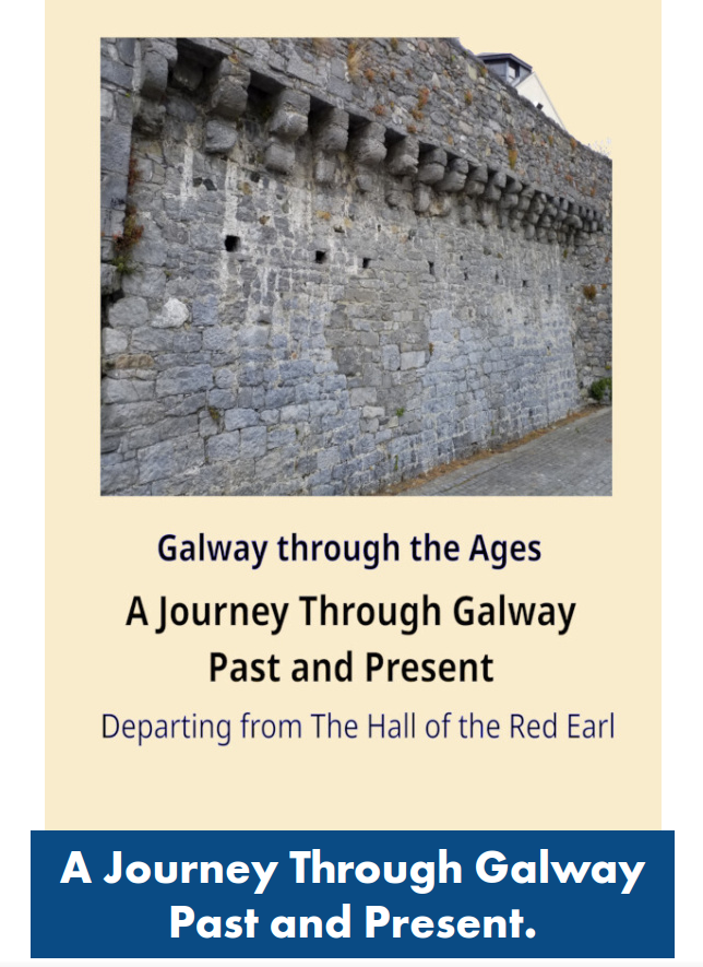 A Journey Through Galway Past and Present - Galway Civic Trust - Dúchas ...